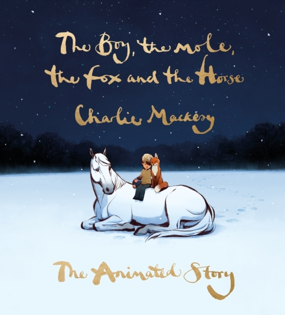 The Boy the Mole the Fox and the Horse The Animated Story af Charlie ...