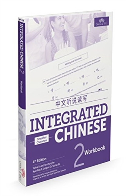 Integrated Chinese Level 2 - Workbook Simplified Characters af Nyan ...