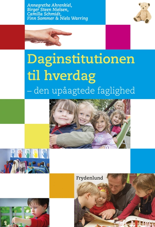 Daginstitutionen til hverdag af Finn Sommer & Niels Warring,Birger ...