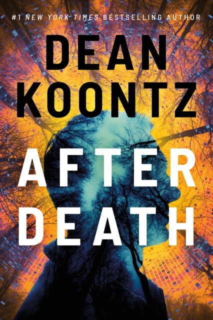 After Death af Dean Koontz | Bog & idé