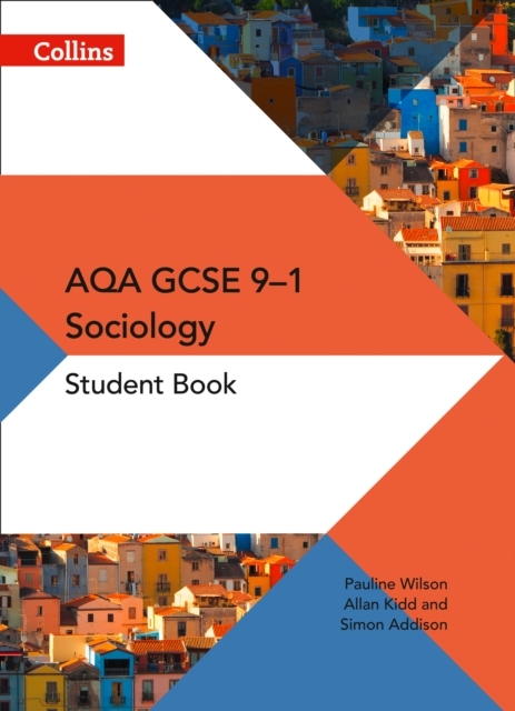 Aqa Gcse 9-1 Sociology Student Book af Allan Kidd | Bog & idé