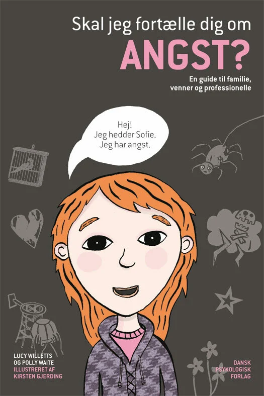Skal jeg fortælle dig om angst af Lucy Willetts,Polly Waite | Bog & idé