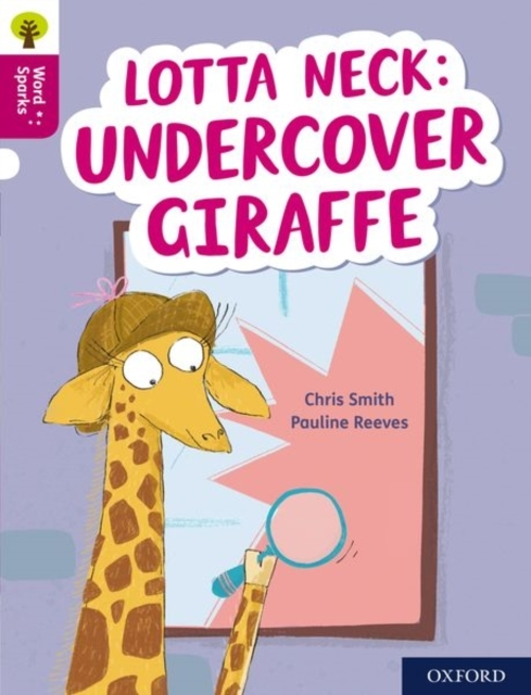 Oxford Reading Tree Word Sparks Level 10 Lotta Neck Under af Chris ...