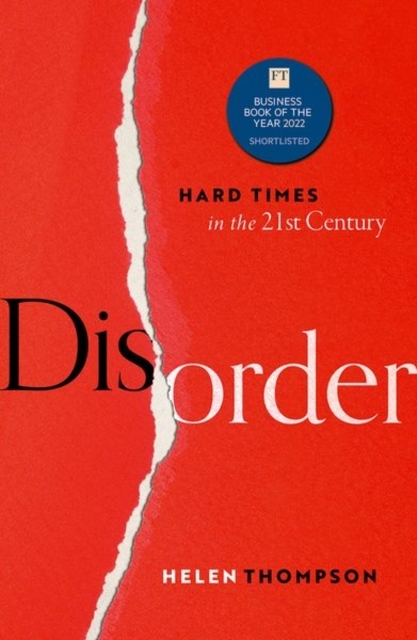 Disorder Hard Times In The 21St Century af Helen Thompson | Bog & idé