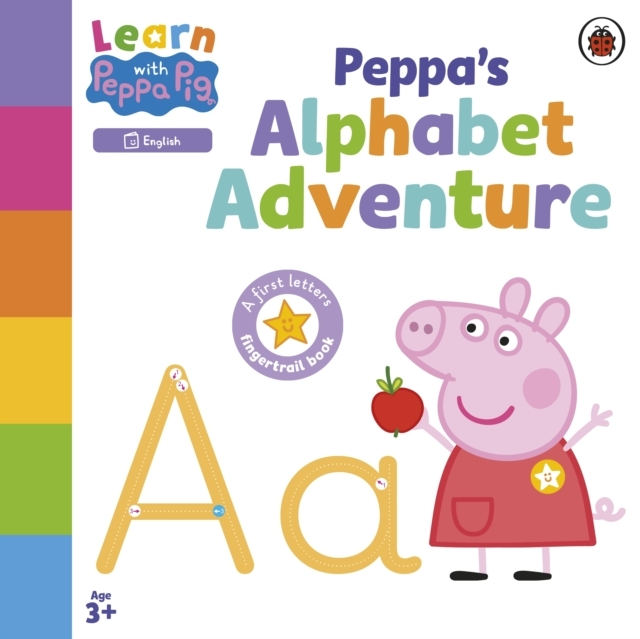 Learn With Peppa PeppaS Alphabet Adventure af Peppa Pig | Bog & idé