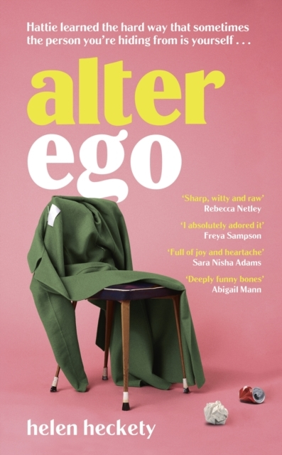 Alter Ego An Unputdownable Page-Turner That Will Make You La af Helen ...