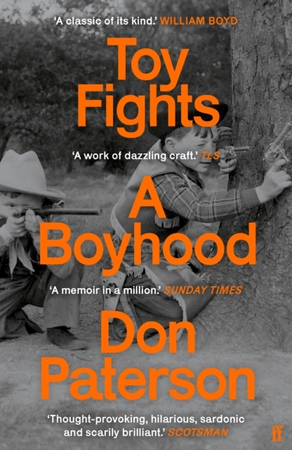Toy Fights A Boyhood - A Classic Of Its Kind William Boyd af Don ...