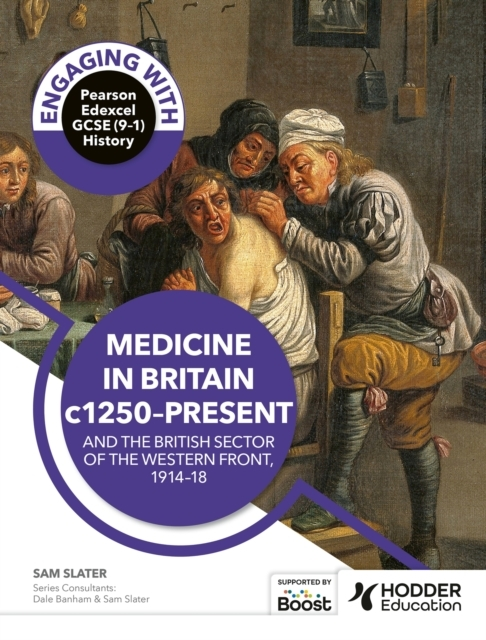 Engaging With Pearson Edexcel Gcse 91 History Medicine In af Dale ...