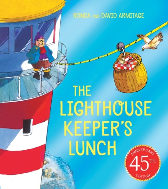 The Lighthouse KeeperS Lunch 45Th Anniversary Edition af Ronda Armitage ...