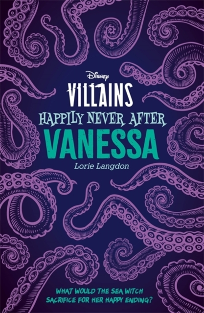 Disney Villains Happily Never After Vanessa af Lorie Langdon | Bog & idé