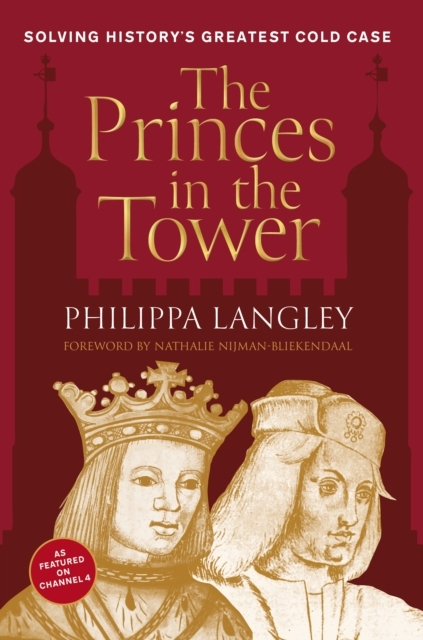 The Princes In The Towersolving Historys Greatest Cold Case af Philippa ...
