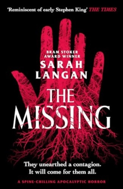 The Missinga Spine-Chilling Apocalyptic Horror af Sarah Langan | Bog & idé