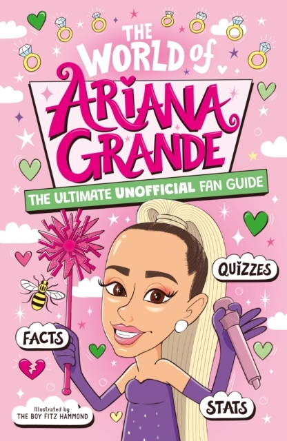 The World Of Ariana Grandethe Ultimate Unofficial Fan Guide af ...