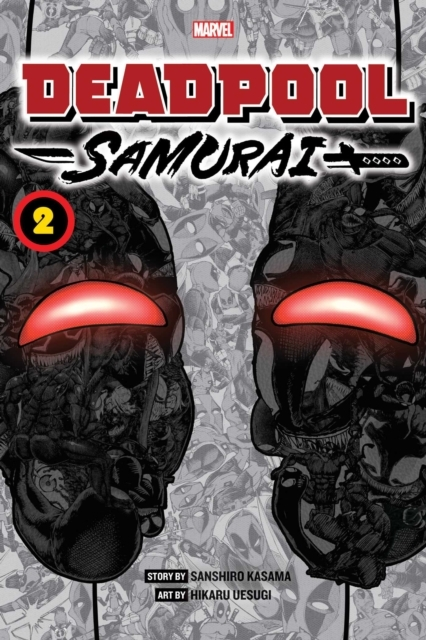 Deadpool Samurai Vol 2 af Sanshiro Kasama | Bog & idé