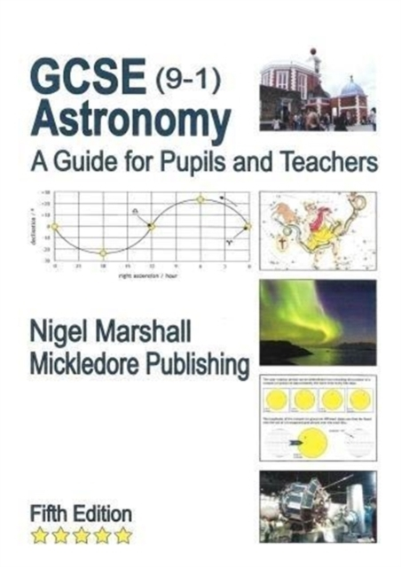 Gcse 9-1 Astronomy A Guide For Pupils And Teachers af Nigel Marshall ...