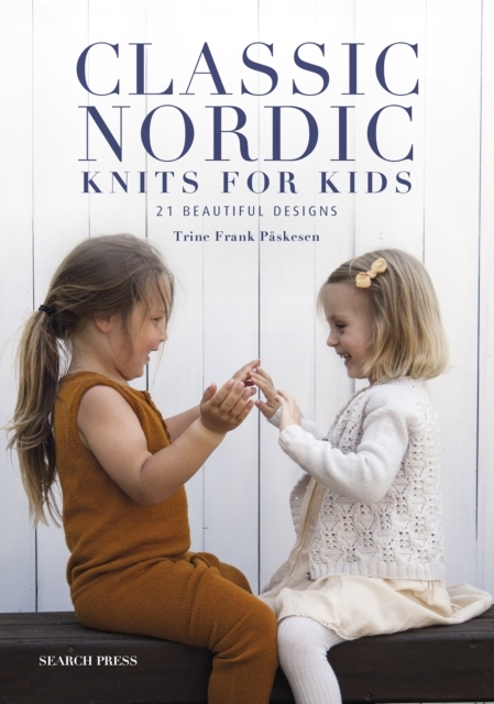 Classic Nordic Knits For Kids21 Beautiful Designs af Trine Frank ...
