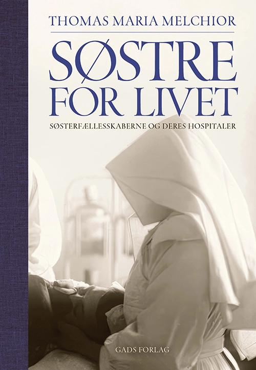 Søstre for livet af Thomas Maria Melchior | Bog & idé