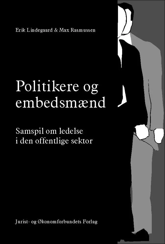 Politikere og embedsmænd af Max Rasmussen | Bog & idé