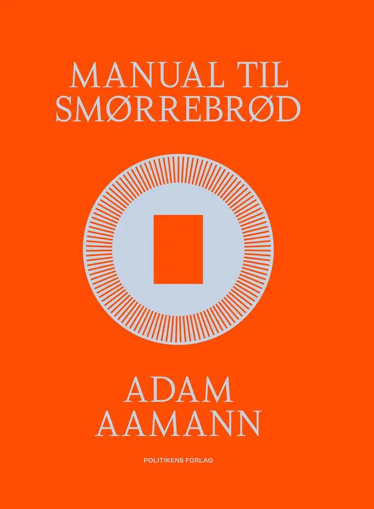 Manual til smørrebrød af Adam Aamann-Christensen,Adam Aamann | Bog & idé
