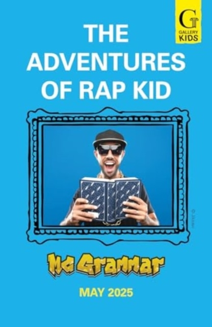The Adventures Of Rap Kid A Hilarious High-Energy New Serie af MC ...