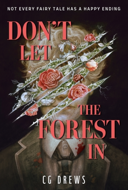 DONT LET THE FOREST IN A DANGEROUSLY ADDICTIVE QUEER YA HOR af CG Drews ...
