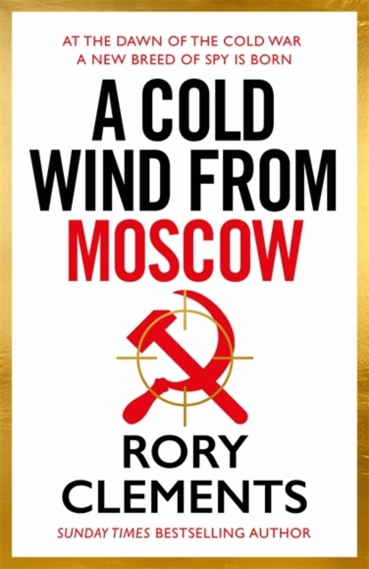A COLD WIND FROM MOSCOWTHE BRAND NEW 2025 THRILLER FROM THE af Rory ...
