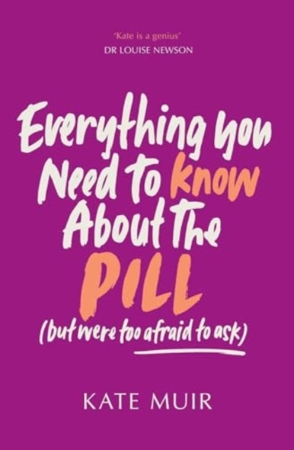 Everything You Need To Know About The Pill But Were Too Afra af Kate ...