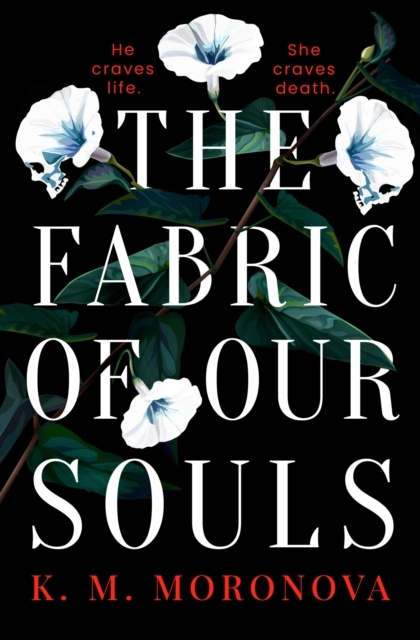 The Fabric Of Our Souls The Heartbreaking Romantic And Emot af K. M ...