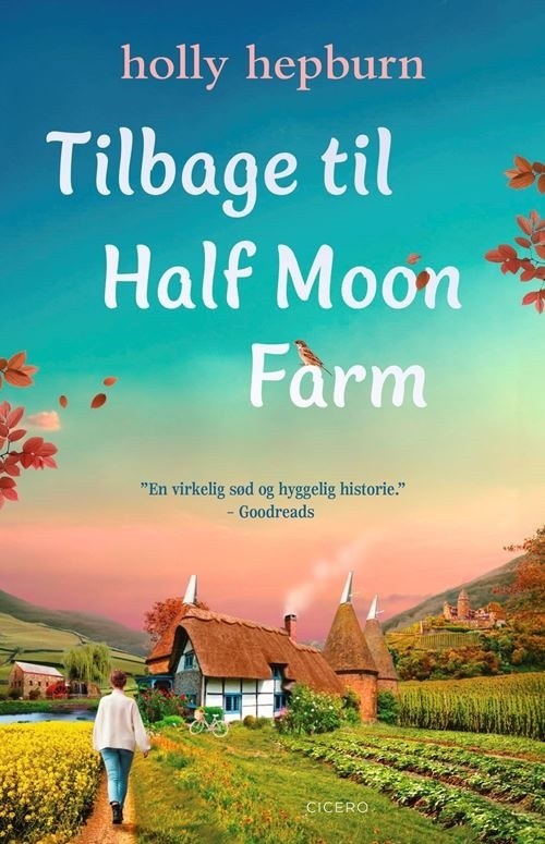 Tilbage til Half Moon Farm af Holly Hepburn | Bog & idé