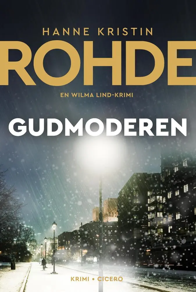 Gudmoderen af Hanne Kristin Rohde | Bog & idé