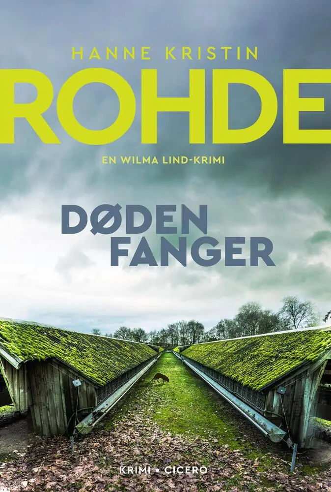 Døden fanger af Hanne Kristin Rohde | Bog & idé