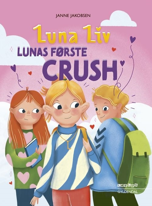 Luna Liv Lunas første crush af Janne Jakobsen | Bog & idé