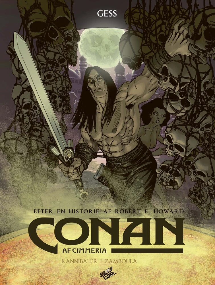 Conan af Cimmeria - Kannibaler i Zamboula af Robert E. Howard - Gess ...