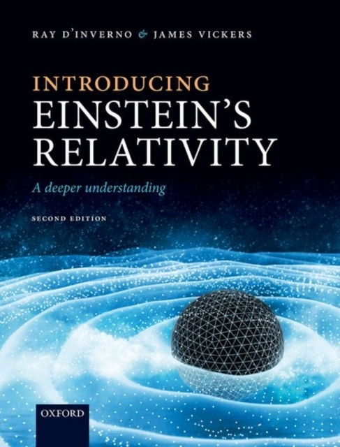 Introducing Einsteins Relativity af James Vickers,Ray d'Inverno | Bog & idé