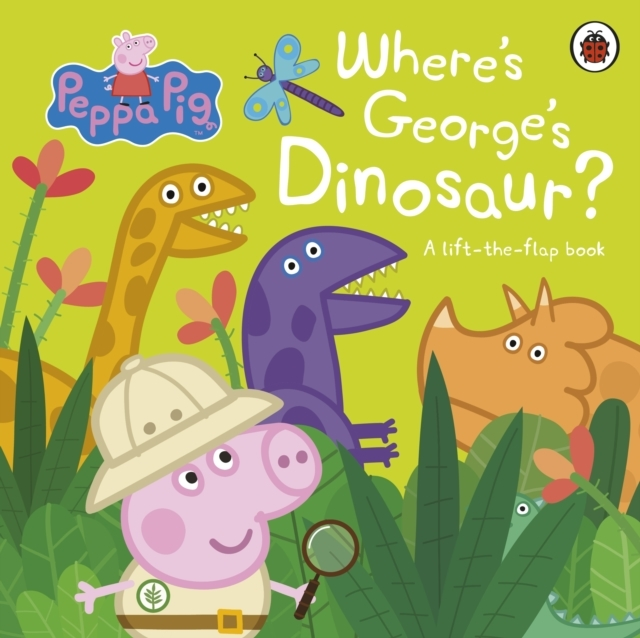 Peppa Pig Wheres Georges Dinosaur a Lift the Flap Book af Peppa Pig ...