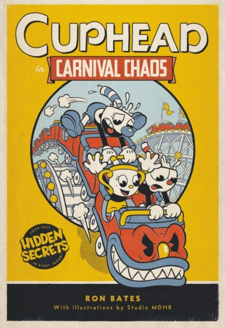 Cuphead in Carnival Chaos af Ron Bates,StudioMDHR Entertainment Inc ...