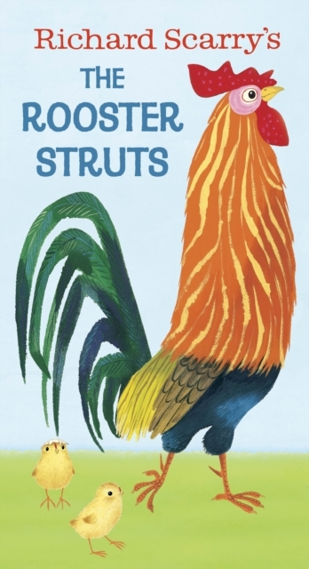 Richard Scarrys the Rooster Struts af Richard Scarry | 9780553508529 ...