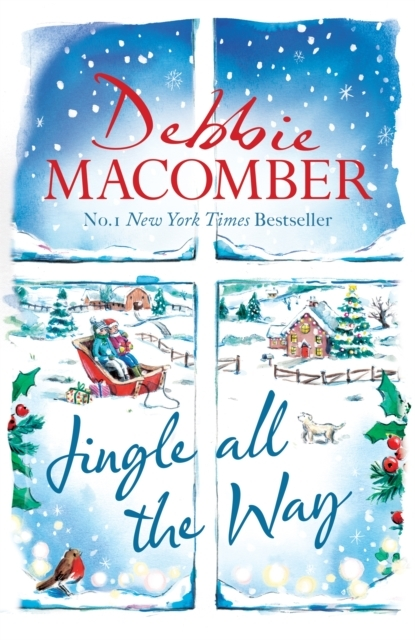 Jingle All the Way af Debbie Macomber | Bog & idé
