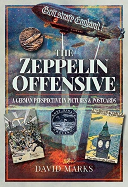 The Zeppelin Offensive af David Marks | Bog & idé