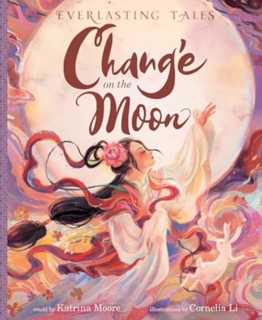 Change on the Moon af Katrina Moore,Jaime Chu | Bog & idé