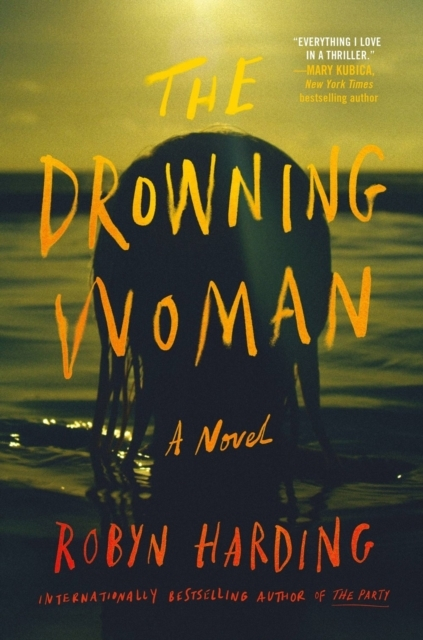 The Drowning Woman af Robyn Harding | Bog & idé