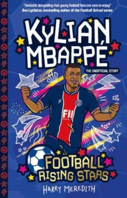 Football Rising Stars Kylian Mbappe af Harry Meredith | Bog & idé