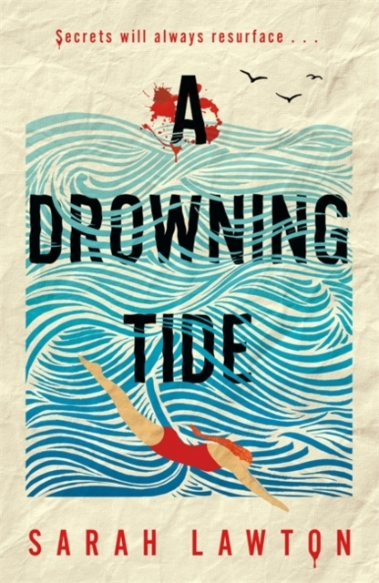 A Drowning Tide af Sarah Lawton | Bog & idé