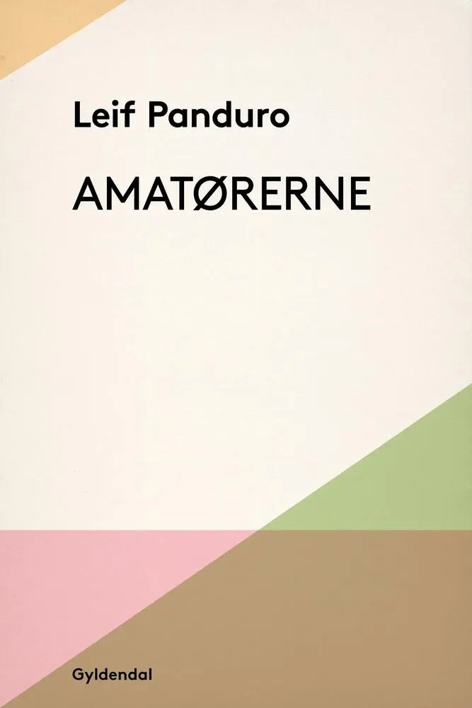 Amatørerne af Leif Panduro | Bog & idé