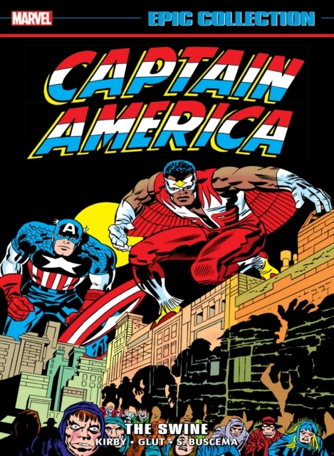 Captain America Epic Collection the Swine af Jack Kirby | Bog & idé