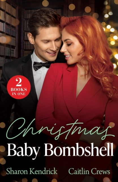 Christmas Baby Bombshell Pb Christmas with Consequences An Heir for ...