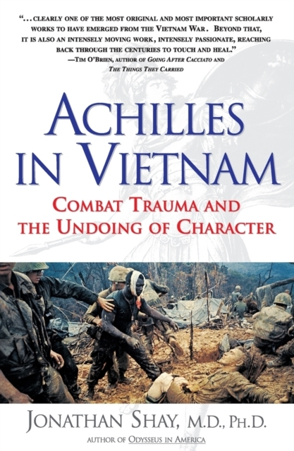 Achilles in Vietnam af Jonathan Shay | Bog & idé