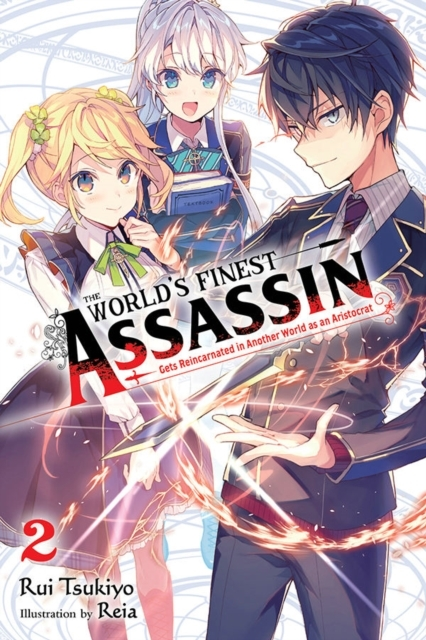 The Worlds Finest Assassin Gets Reincarnated in Another World As an ...