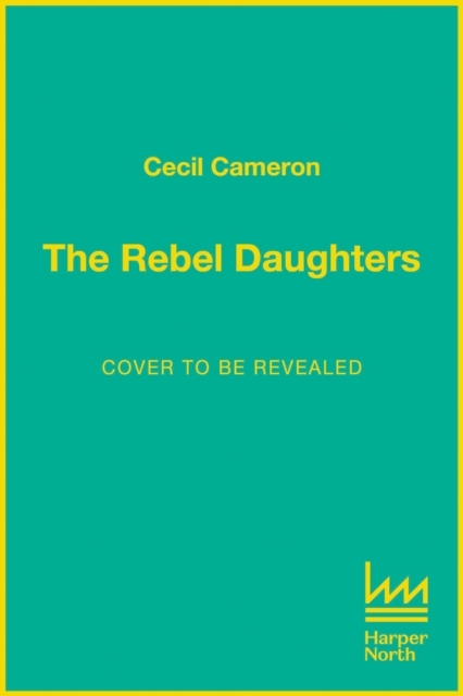 The Rebel Daughters af Lady Cecil Cameron | Bog & idé