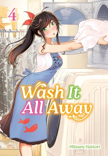 Wash It All Away 04 af Mitsuru Hattori | Bog & idé